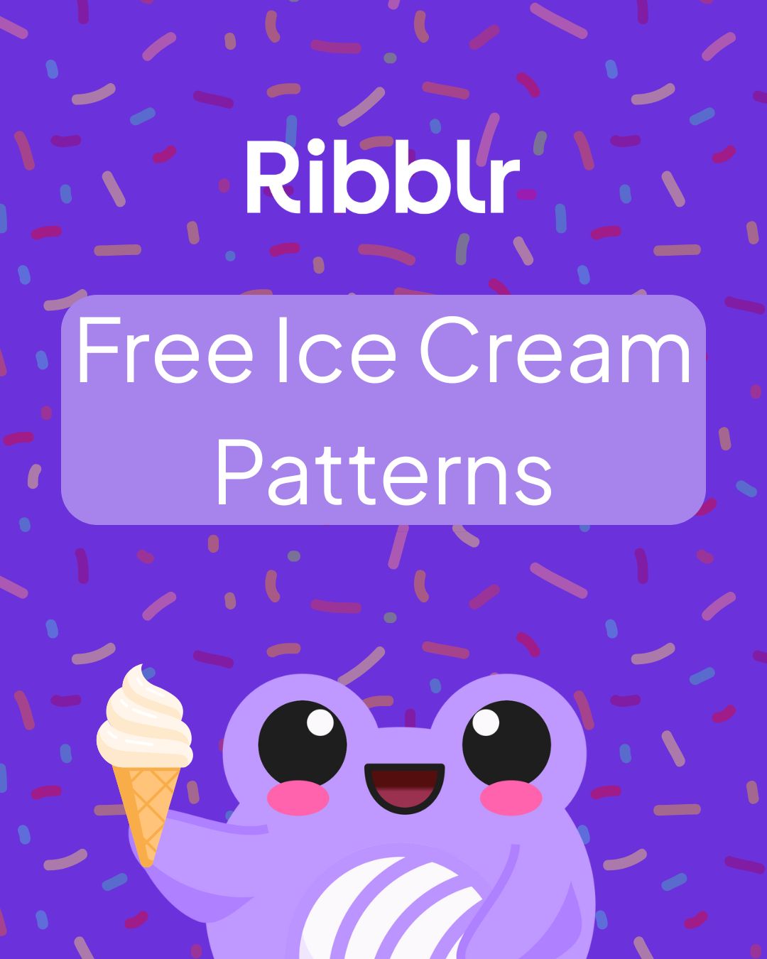 Free Ice Cream Patterns! (Round-Up) - roundup - Ribblr community